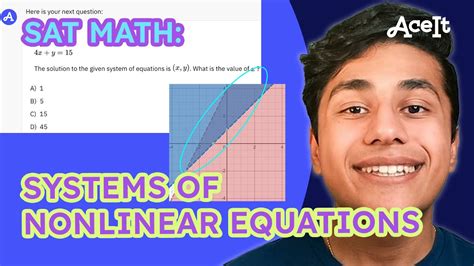 Sat Math How To Solve Systems Of Nonlinear Equations And Inequalities