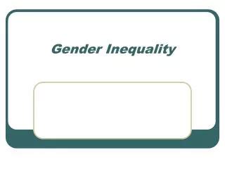 PPT Gender Inequality PowerPoint Presentation Free Download ID