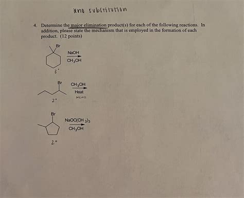 Solved 4 Determine The Major Elimination Products For