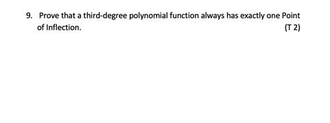 Solved Prove That A Third Degree Polynomial Function Always