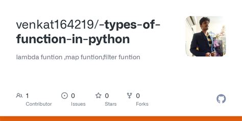 Github Venkat164219 Types Of Function In Python Lambda Funtion Map Funtionfilter Funtion