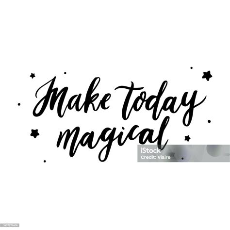 손으로 그린 글자 문구 흰색 배경에 검은 색 잉크로 오늘을 마법처럼 만드십시오 인사말 카드 머그잔 브로셔 포스터 라벨 스티커