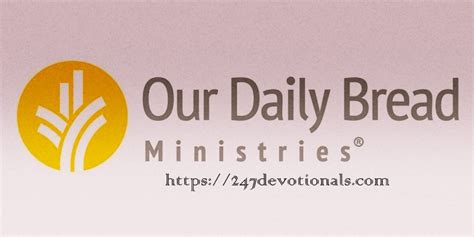 Our Daily Bread Devotional — Working Together For Jesus 10 March 2025