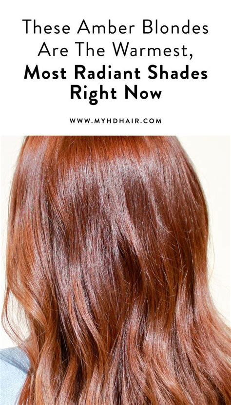 These Amber Blondes Are The Warmest Most Radiant Shades Right Now