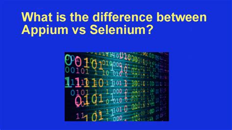 What Is The Difference Between Appium Vs Selenium