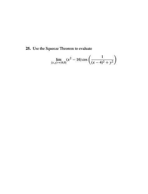 Solved 25 Use The Squeeze Theorem To Evaluate