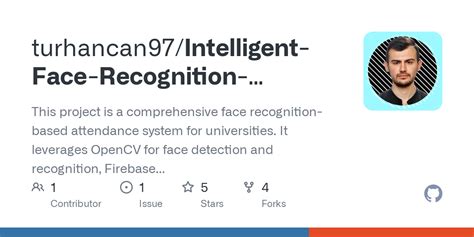 github turhancan97 intelligent face recognition attendance system