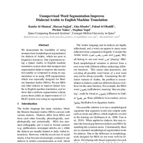 Unsupervised Word Segmentation Improves Dialectal Arabic To English Machine Translation Acl