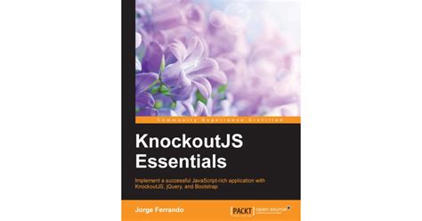 Managing Templates With Jquery Knockoutjs Essentials Book