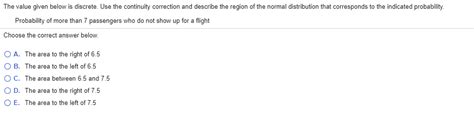 Solved The Value Given Below Is Discrete Use The Continuity