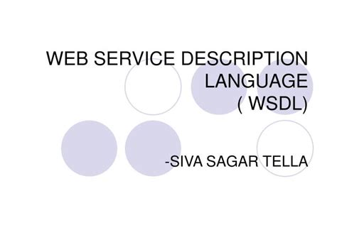 Ppt Web Service Description Language Wsdl Powerpoint Presentation