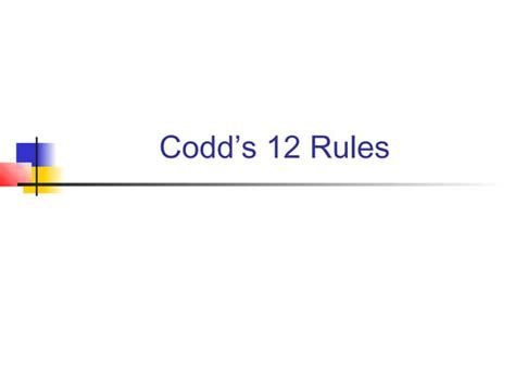 Codds12 Rules Ppt