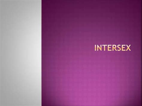 PPT Intersex PowerPoint Presentation Free Download ID 2095181