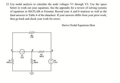 Solved Use Nodal Analysis To Calculate The Node Voltages Chegg Com