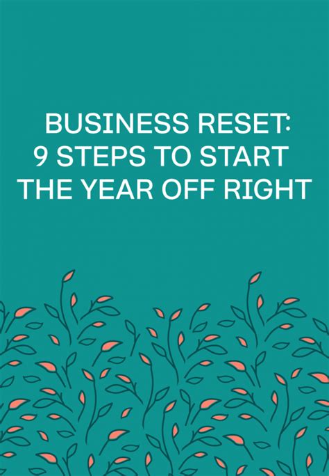 Tips To Reset Your Business For The New Year Bloom Hustle Grow
