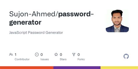 GitHub Sujon Ahmed Password Generator JavaScript Password Generator GitHub Sujon Ahmed Password Generator JavaScript Password Generator