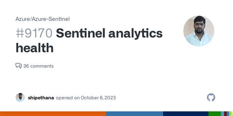 Sentinel Analytics Health · Issue 9170 · Azureazure Sentinel · Github