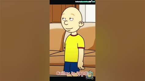 Evolution Of Caillou In Goanimate 2014 2024 Goanimate Shorts Edit
