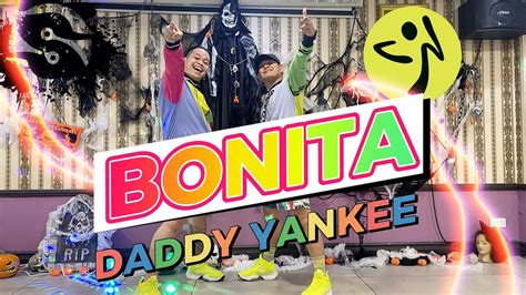 Bonita Daddy Yankee Reggaeton Zumba Saltare Youtube