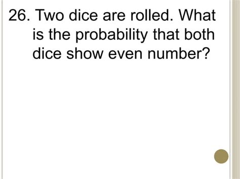 Problems Involving Probabilities Of Events Math 8 Pdf