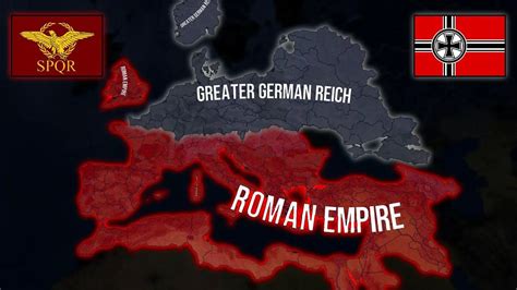 Greater German Reich Vs Roman Empire Holy Romanized Hoi4 Timelapse