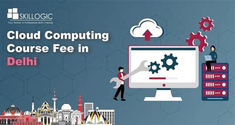 How Much Is The Cloud Computing Course Fees In Delhi Bangalore