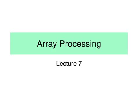 Ppt Statistical Signal And Array Processing Powerpoint Presentation