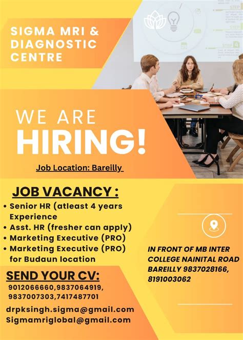 Sigma Ct Scan Centre On Linkedin We Are Hiring Sr Hr And Assistant Hr