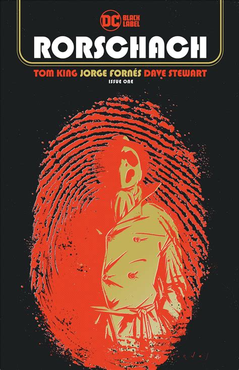 Rorschach” Arrives At Dc This October From Tom King And Jorge Fornes Multiversity Comics