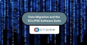 Eclipse Data Migration What Do You Need To Know Eclipse Suite