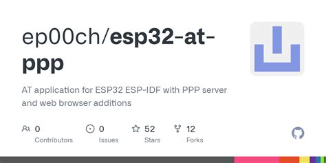 github ep00ch esp32 at ppp at application for esp32 esp idf with ppp server and web browser