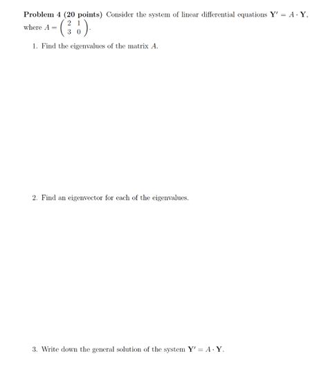 Solved Problem Points Consider The System Of Linear Chegg