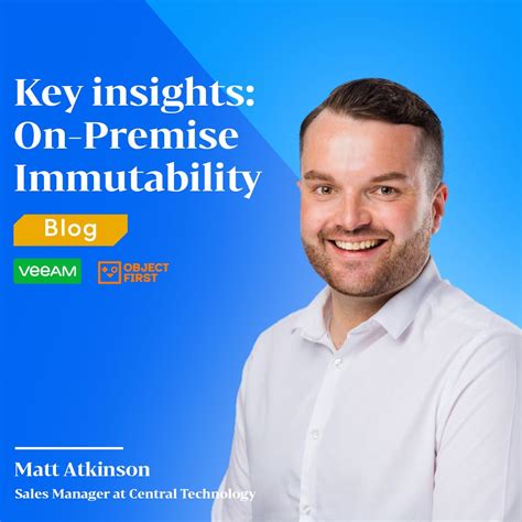 Our Blog Post On On Premise Immutability With Object First Central Technology Posted On The