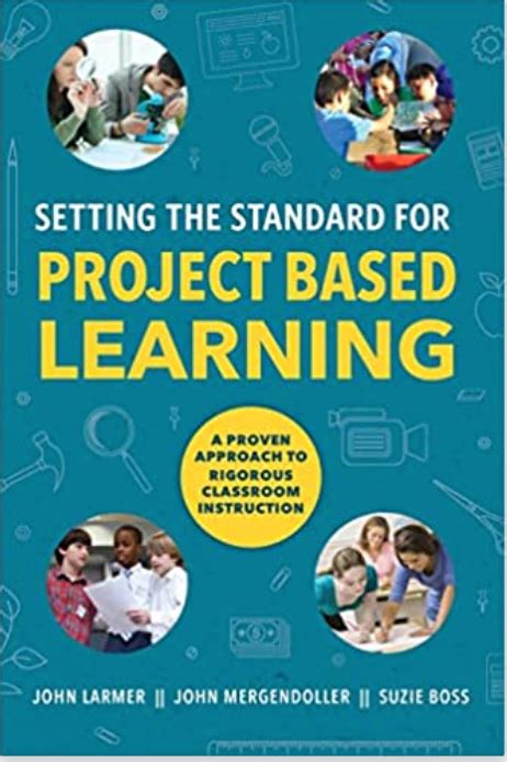 8 Good Project Based Learning Books For Teachers Selected Reads