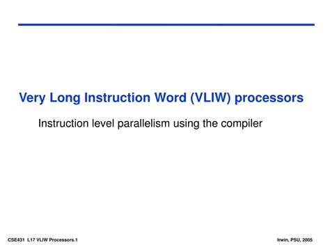 Ppt Very Long Instruction Word Vliw Processors Powerpoint Presentation Id9089342