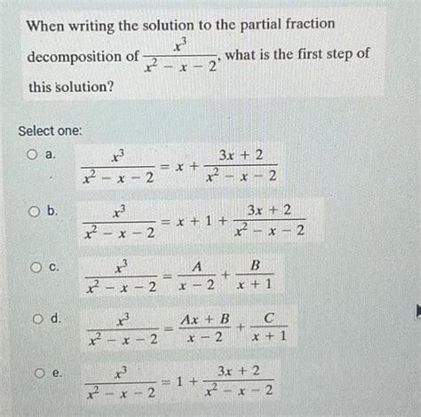 Answered When Writing The Solution To The Partial Fraction Kunduz