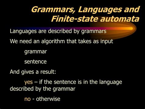 Ppt Grammars Languages And Finite State Automata Powerpoint