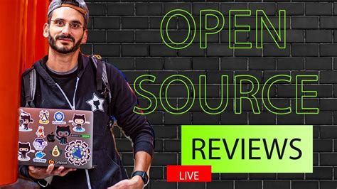 Reviewing YOUR Open Source YouTube