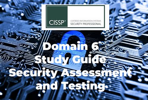 CISSP Domain Study Guide Security Assessment And Testing