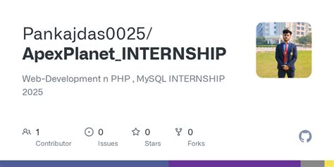 github pankajdas0025 apexplanet internship web development n php mysql internship 2025