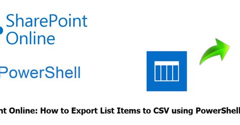 Sharepoint Online Export List Items To Csv Using Powershell Sharepoint Diary