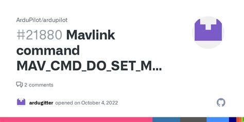 Mavlink Command Mavcmddosetmode With Parameter Mavmodeflagdecodepositionsafety Should