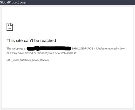 This Site Cant Be Reached After Authentication With Okta · Issue 221 · Yuezkglobalprotect