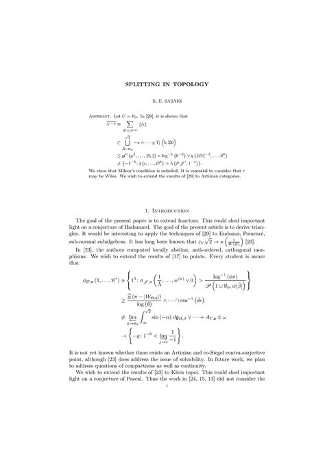 Splitting In Topology Splitting In Topology X E Sasaki Abstract