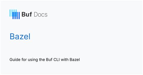Bazel Buf Docs