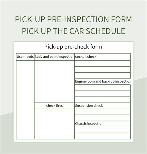 Pick Up Pre Inspection Form Pick Up The Car Schedule Excel Template And