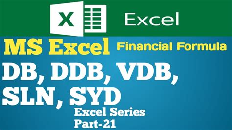 Db Ddb Vdb Sln And Syd Function And Formulas In Excel Depreciation