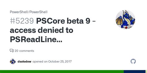 Pscore Beta 9 Access Denied To Psreadline Consolehosthistorytxt On Wsl · Issue 5239