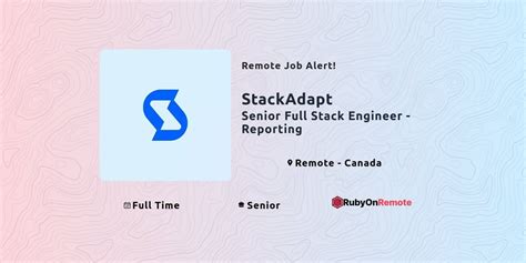 Stackadapt Is Hiring Remotely A Senior Full Stack Engineer Reporting R Rubyonremote