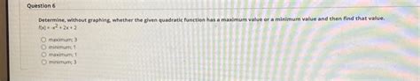 Solved Determine Without Graphing Whether The Given